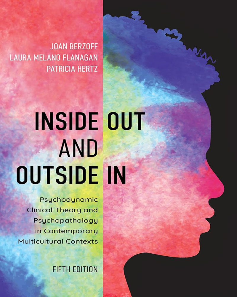 Inside Out and Outside In Psychodynamic Clinical Theory and ...