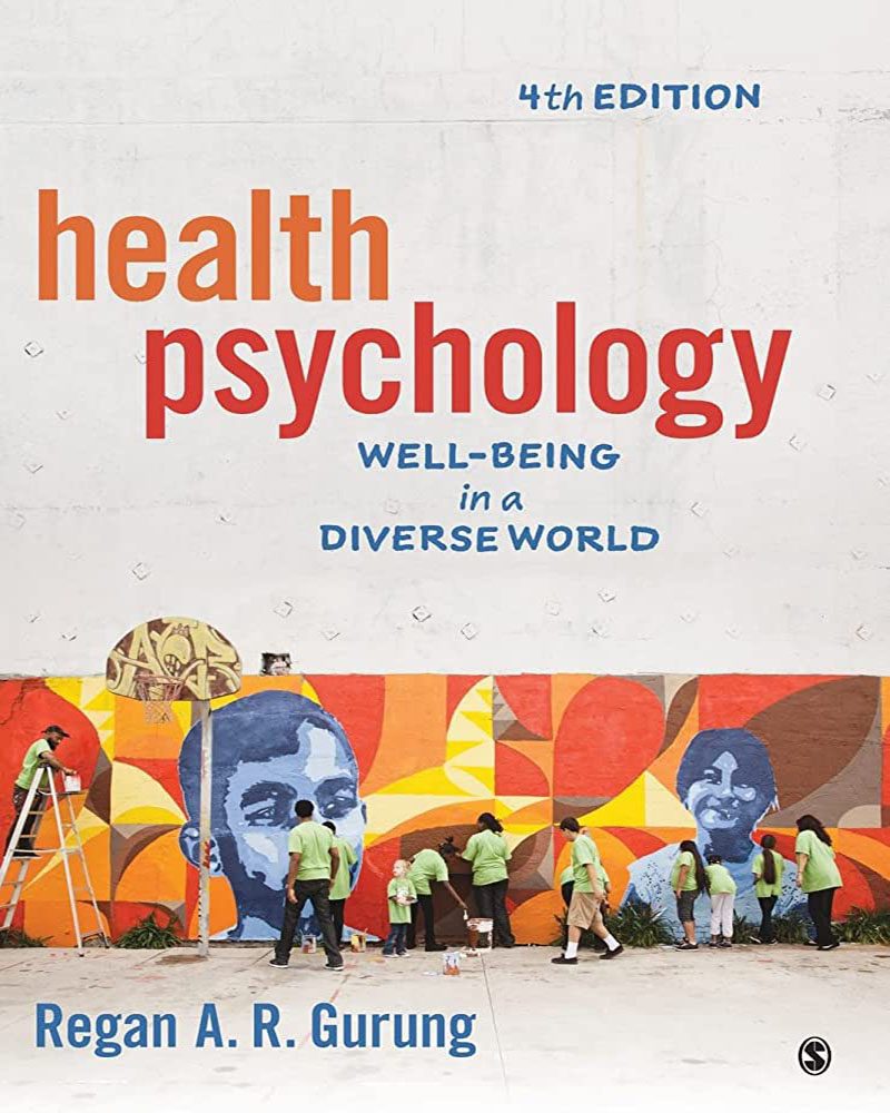 Health Psychology: Well-Being in a Diverse World - Psychological Books